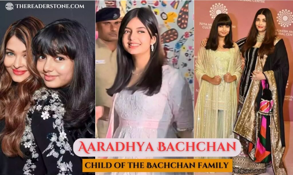 Aaradhya Bachchan Age, Height, Date of Birth, Wiki, Birthday