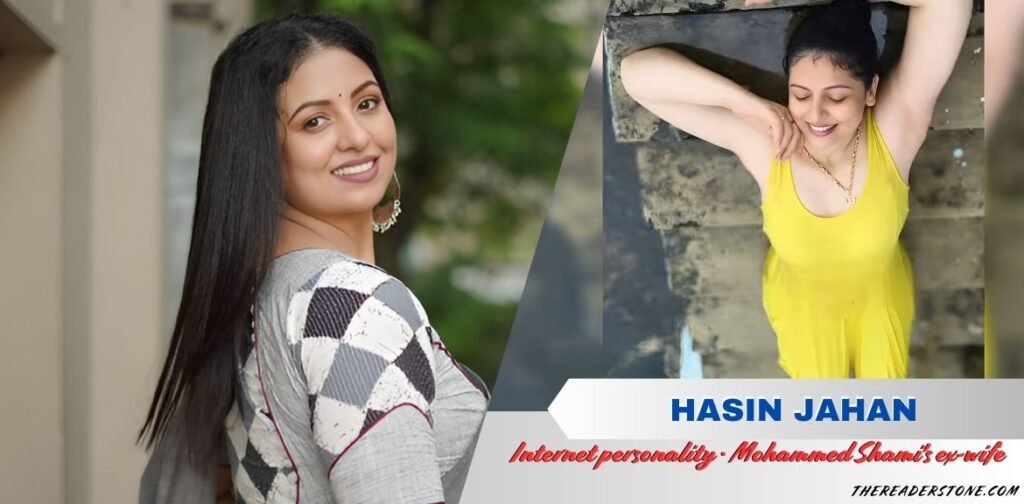 Hasin Jahan : Age, Movies, Biography, Net Worth, controversies & More