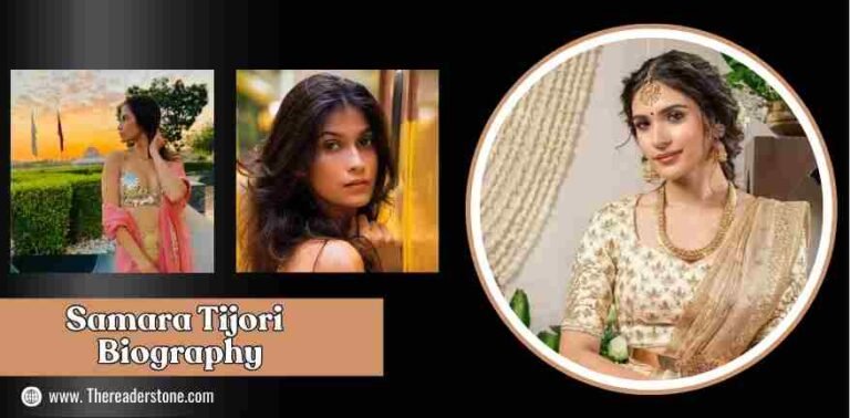 Samara Tijori: Bio, Age, Height, Family, Career, Movies & More